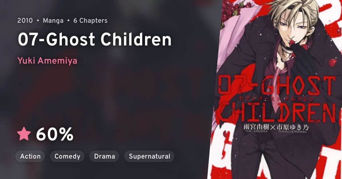 07-Ghost Children · AniList