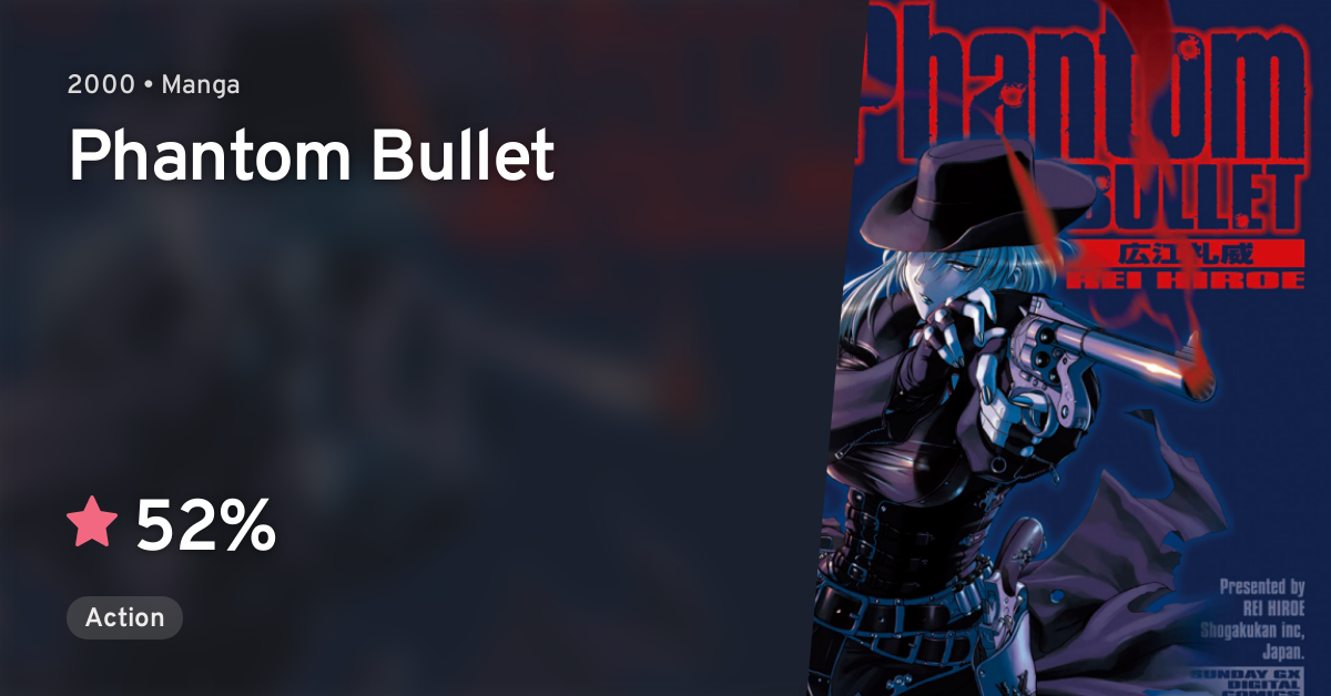 Phantom Bullet · AniList