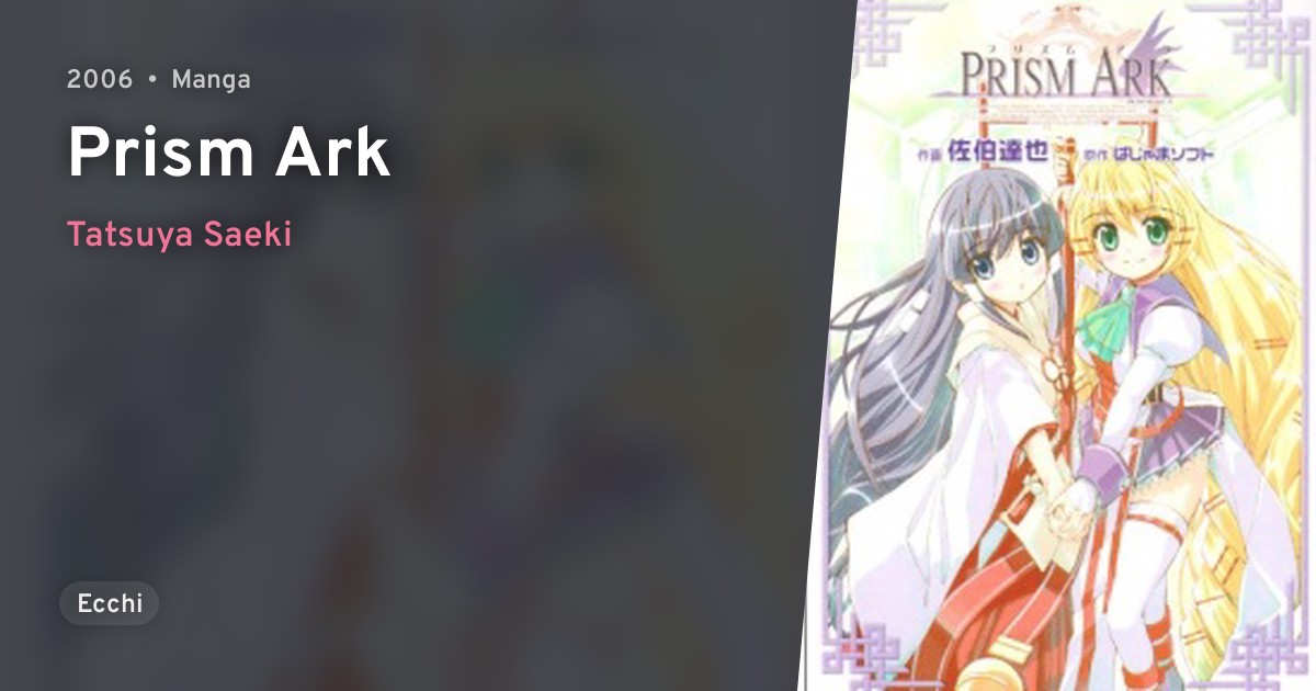 Prism Ark · AniList