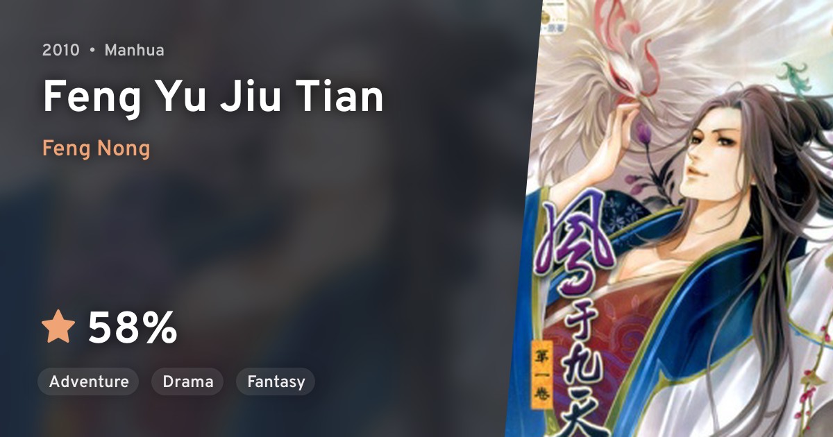 Feng Yu Jiu Tian · AniList
