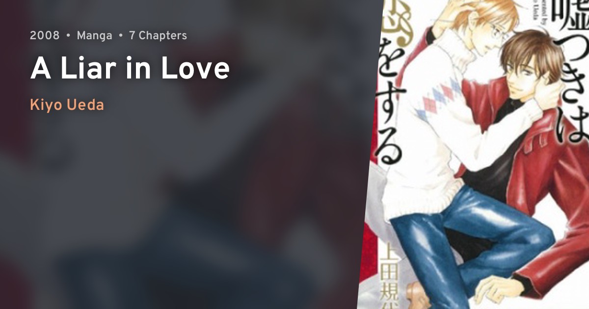 Usotsuki wa Koi wo Suru (A Liar in Love) · AniList