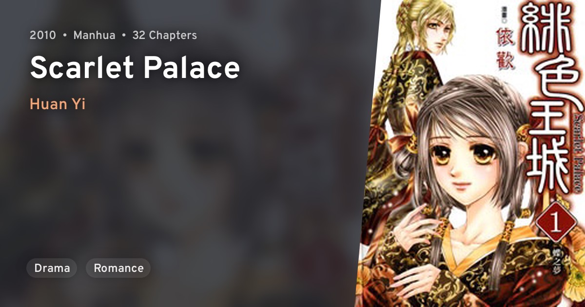 Fei Se Wang Cheng (Scarlet Palace) · AniList