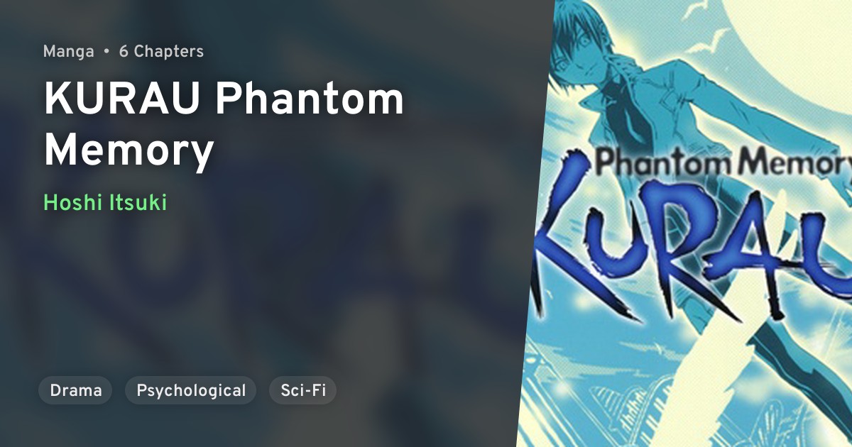 KURAU Phantom Memory · AniList