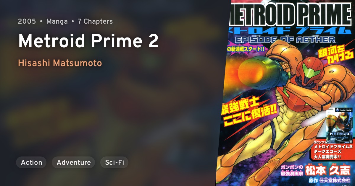 Metroid Prime: Episode of Aether (Metroid Prime 2) · AniList