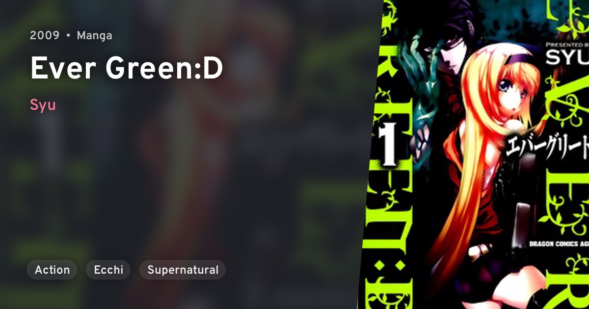 Ever Green:D · AniList