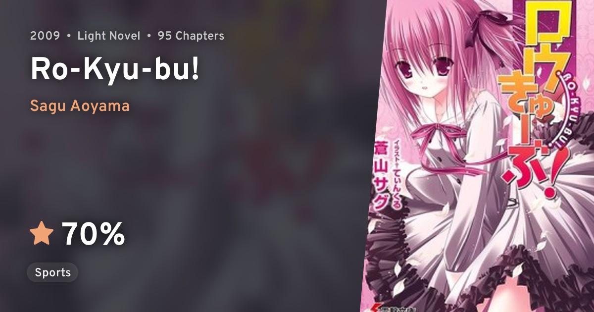 Ro-Kyu-bu! · AniList
