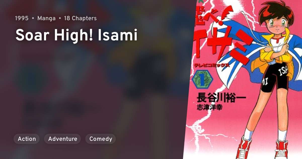 Tobe! Isami (Soar High! Isami) · AniList
