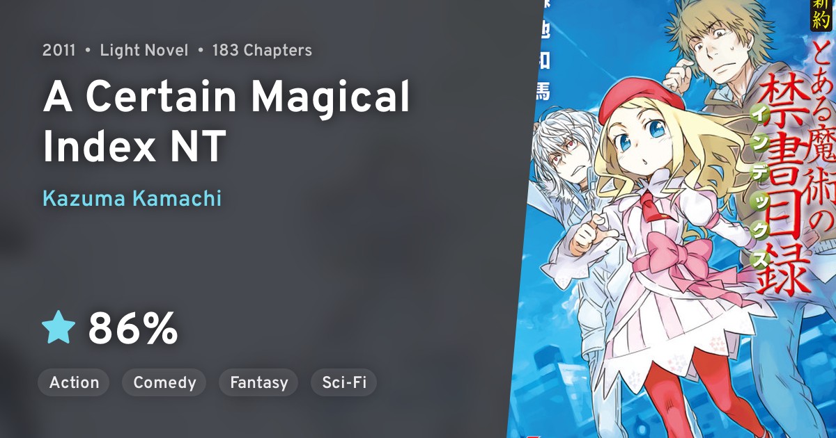 Shinyaku Toaru Majutsu no Index (A Certain Magical Index NT) · AniList