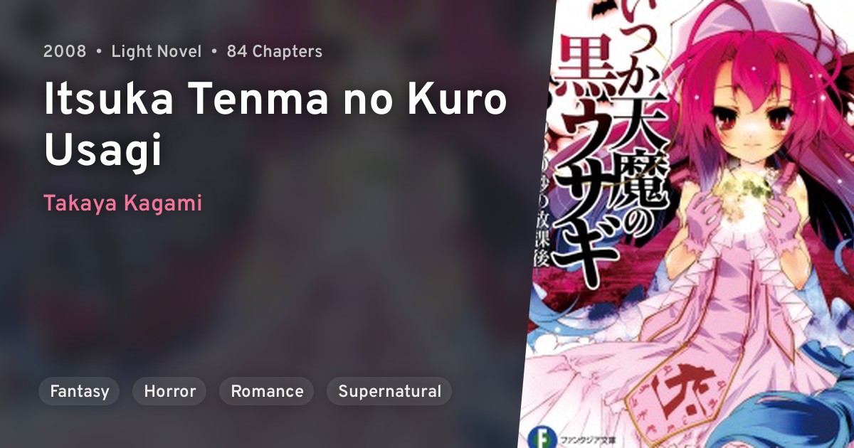 Itsuka Tenma no Kuro Usagi · AniList