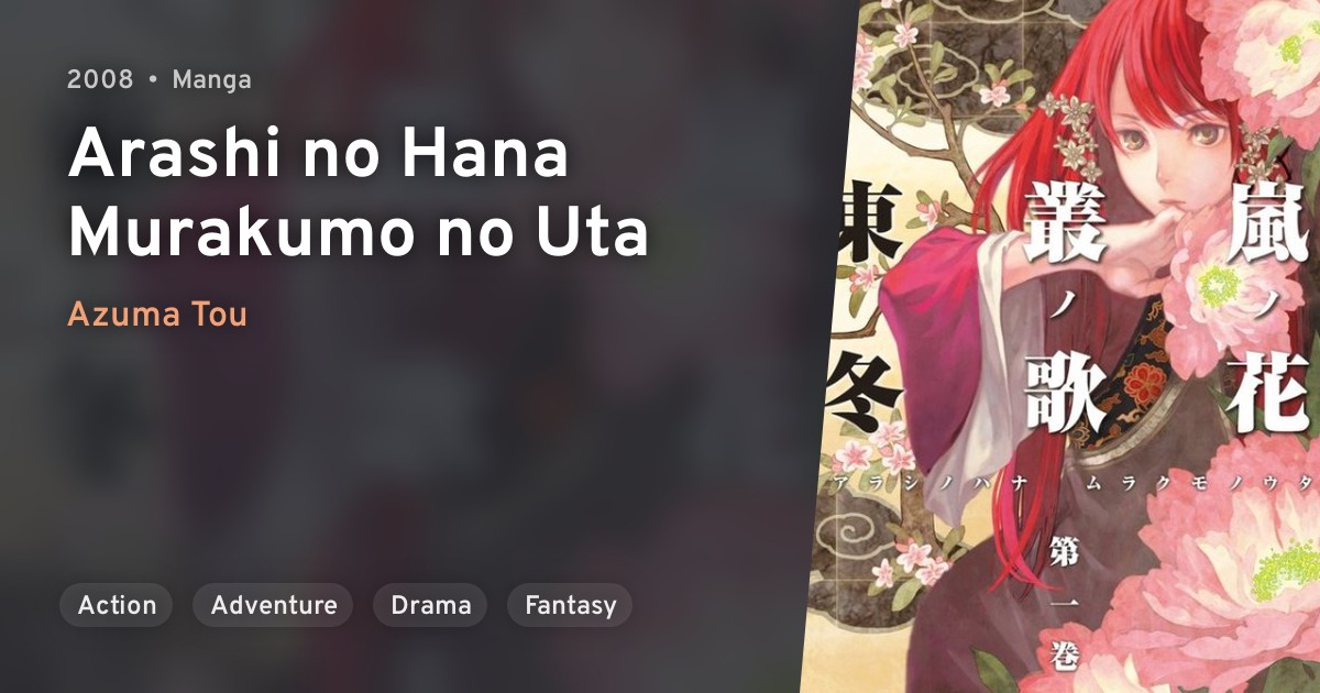Arashi no Hana Murakumo no Uta · AniList