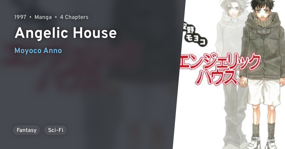 Angelic House · AniList