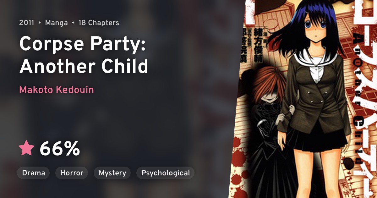 Corpse Party: Another Child · AniList