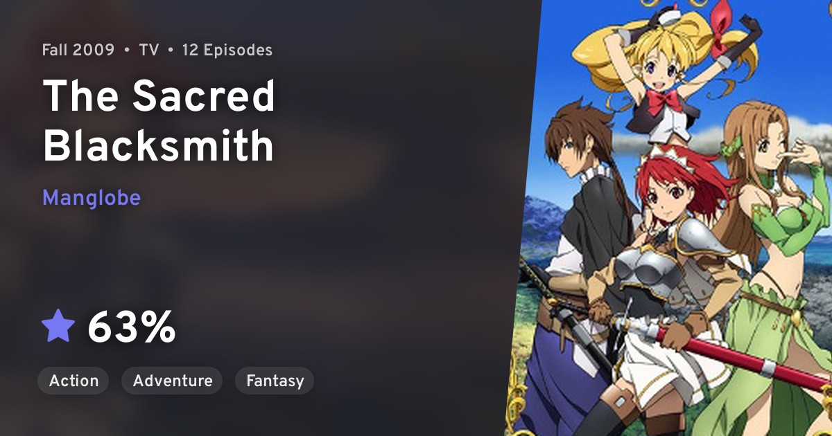 Seiken no Blacksmith (The Sacred Blacksmith) · AniList