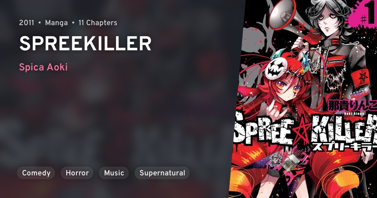 Spree★Killer · AniList