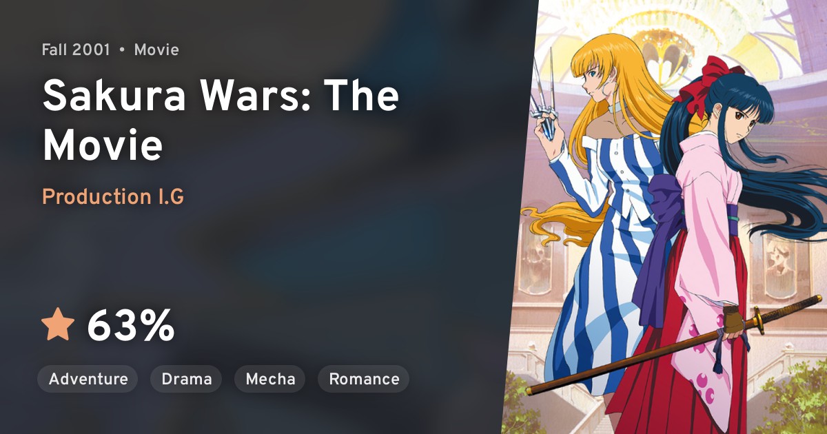 Sakura Taisen: Katsudou Shashin (Sakura Wars: The Movie) · AniList