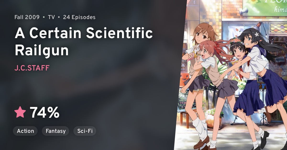 Toaru Kagaku no Railgun (A Certain Scientific Railgun) · AniList