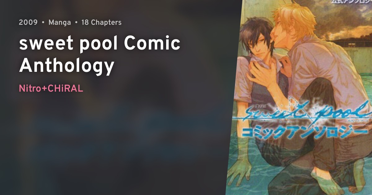 sweet pool Comic Anthology · AniList