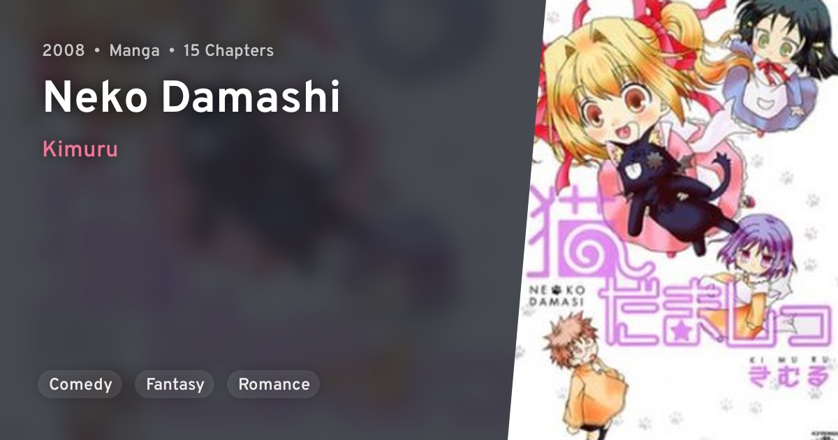 Neko Damashi · AniList