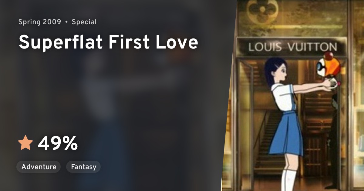 Superflat First Love · AniList