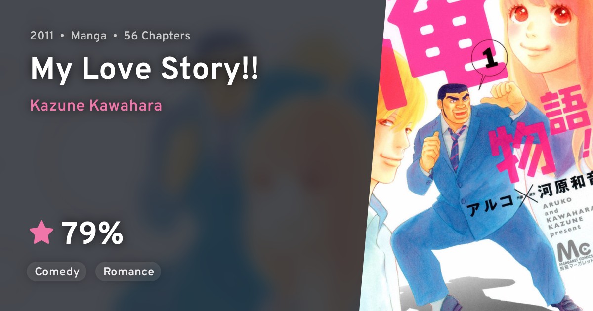 Ore Monogatari!! (My Love Story!!) · AniList