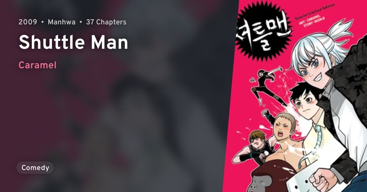 Shuttle Man · AniList