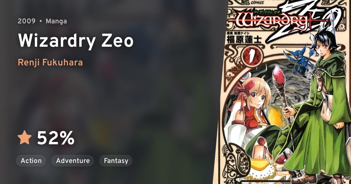 Wizardry Zeo · AniList