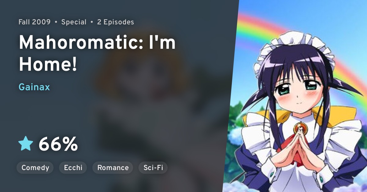 Mahoromatic: Tadaima Okaeri (Mahoromatic: I'm Home!) · AniList