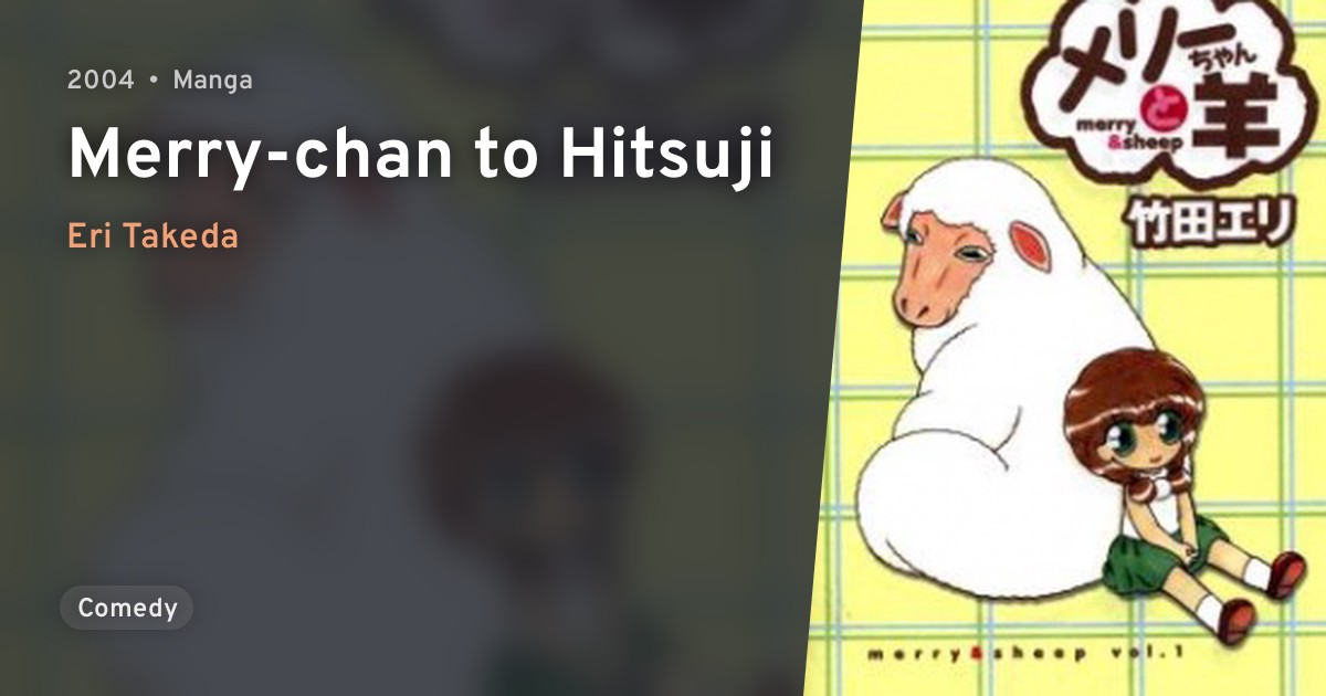 Merry-chan to Hitsuji · AniList