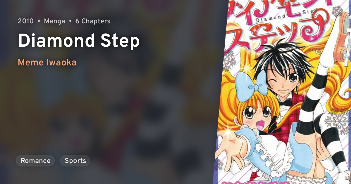 Diamond Step · AniList