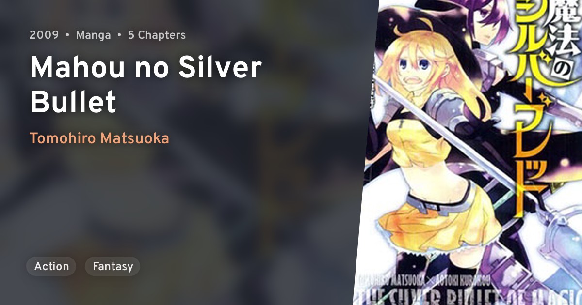 Mahou no Silver Bullet · AniList