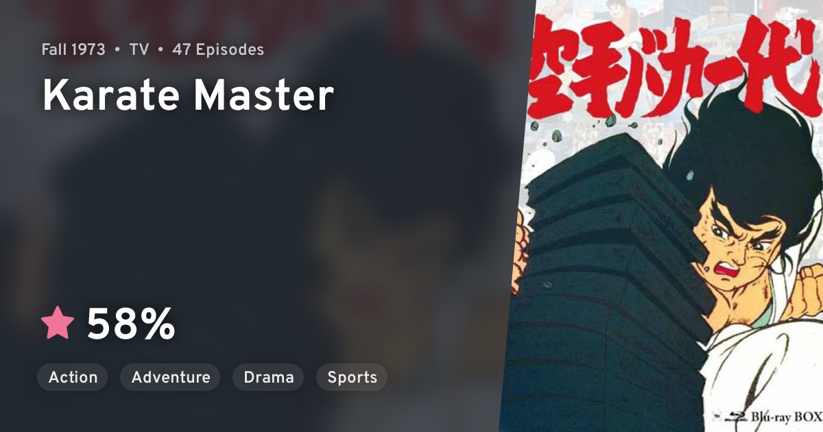 Karate Baka Ichidai (Karate Master) · AniList