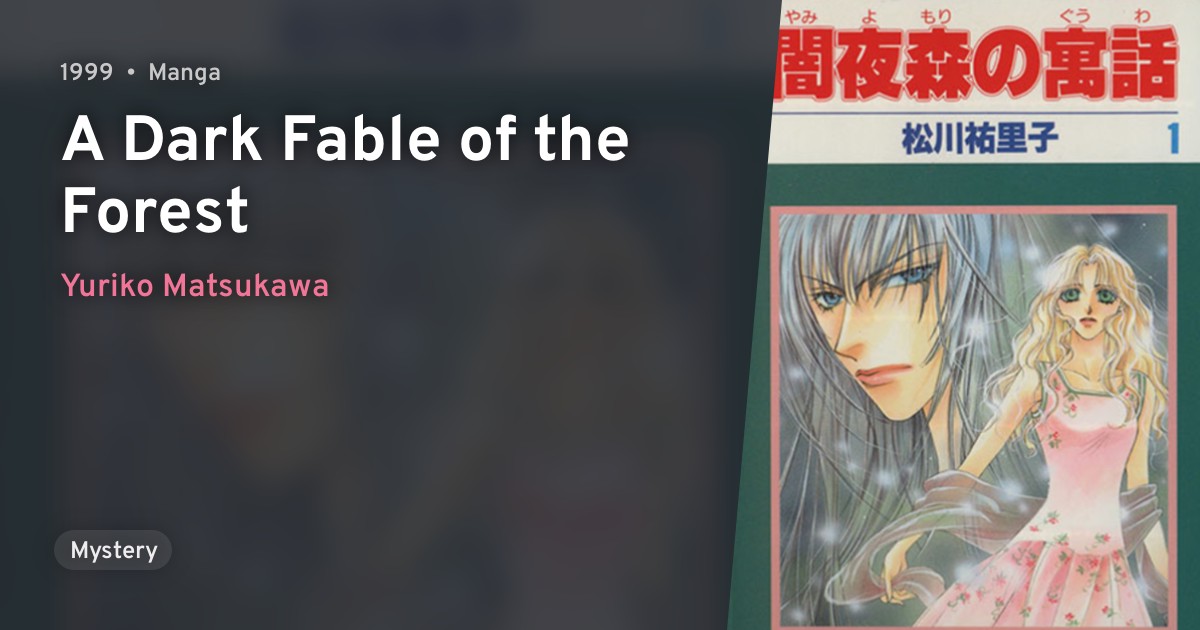 Yamiyomori no Guuwa (A Dark Fable of the Forest) · AniList