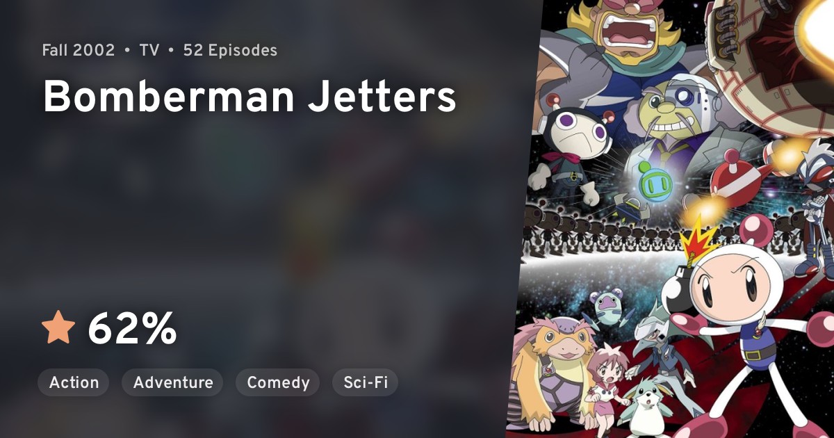Bomberman Jetters · AniList