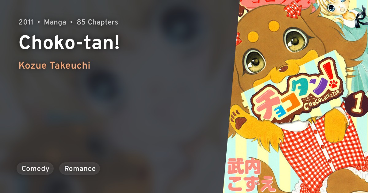 Choko-tan! · AniList