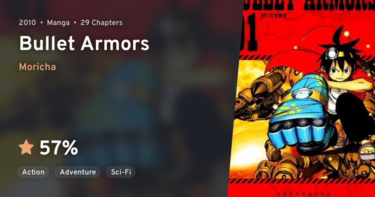 Bullet Armors · AniList