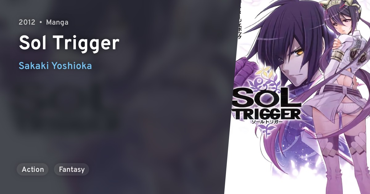 Sol Trigger · AniList