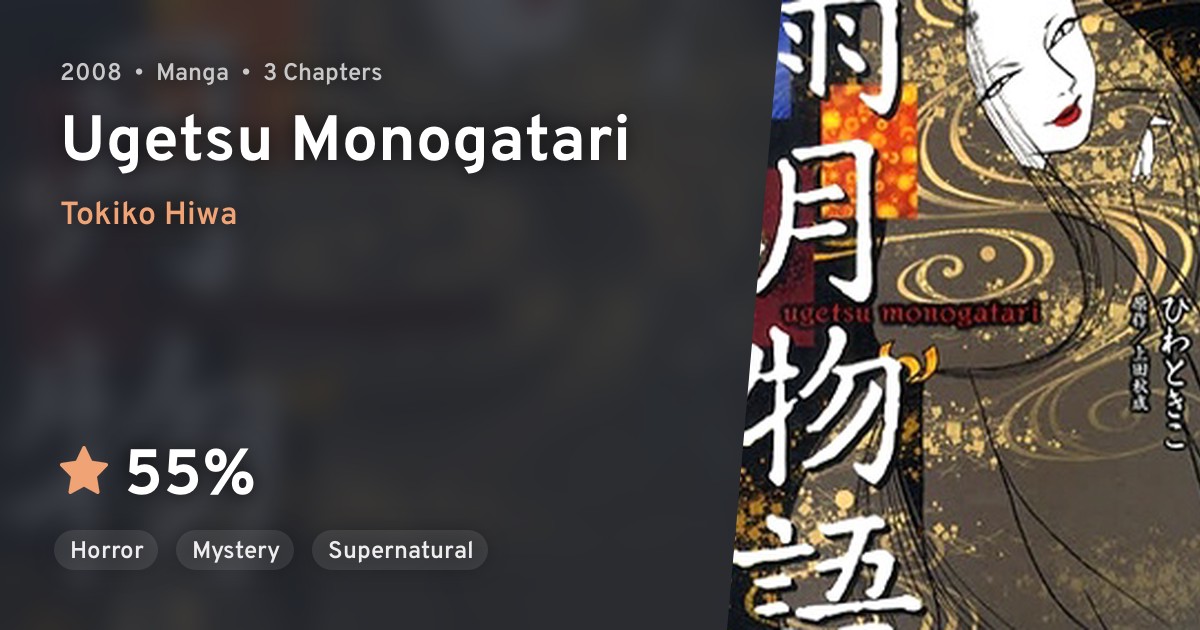 Ugetsu Monogatari · AniList