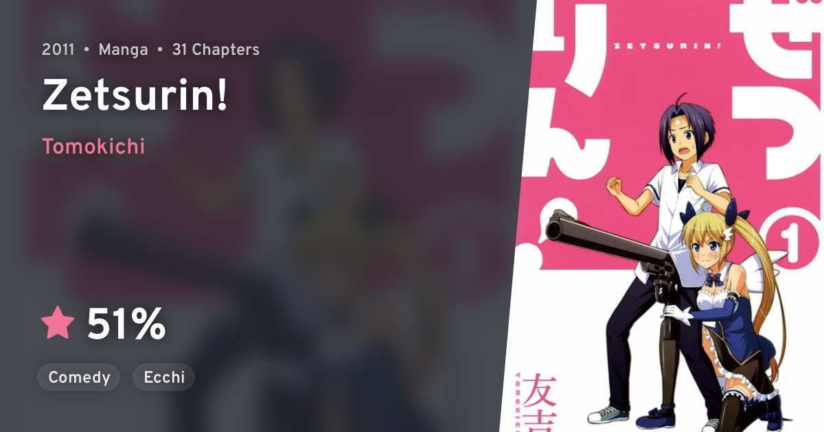 Zetsurin! · AniList