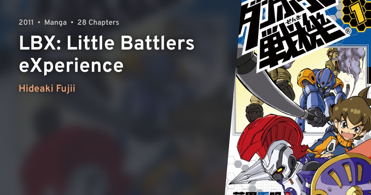Danball Senki (LBX: Little Battlers eXperience) · AniList