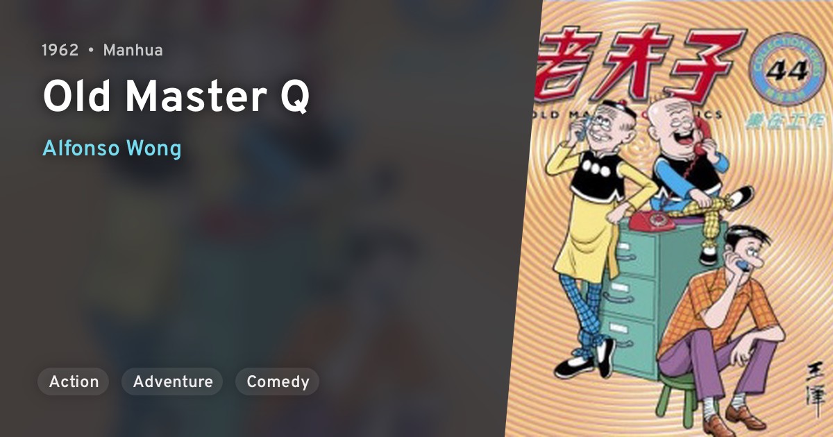 Old Master Q · AniList