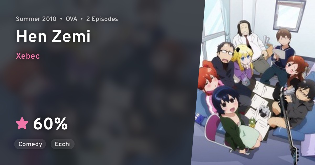 Hen Zemi · AniList