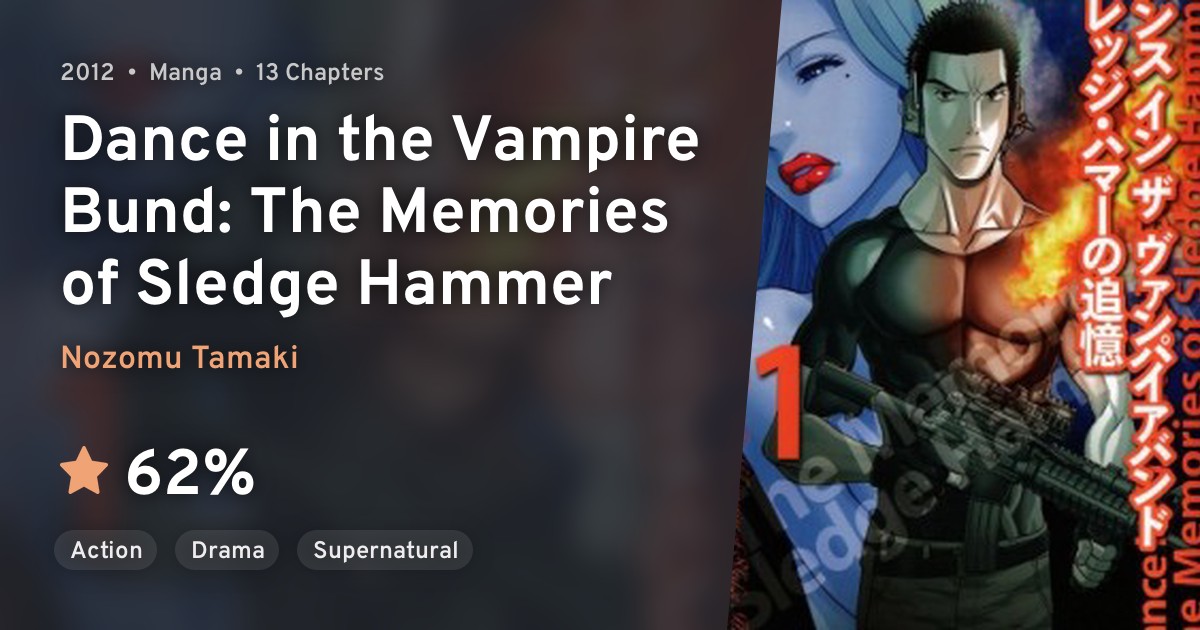 Dance in the Vampire Bund: Sledge Hammer no Tsuioku (Dance in the ...