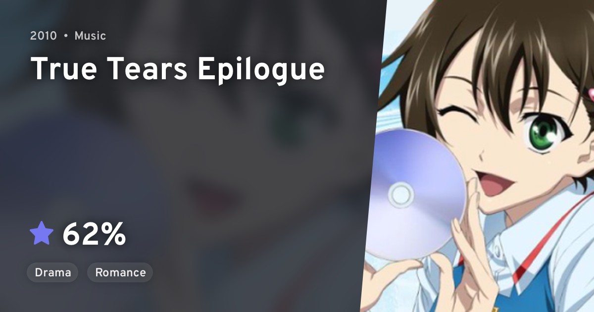 True Tears Epilogue · AniList