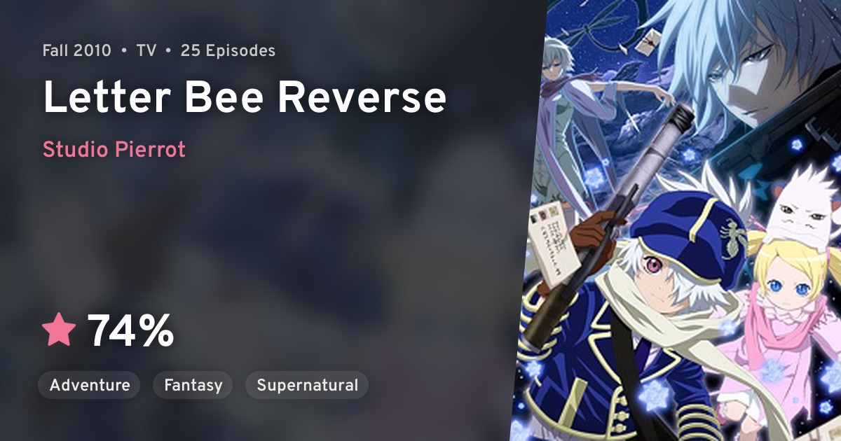 Tegami Bachi REVERSE (Letter Bee Reverse) · AniList