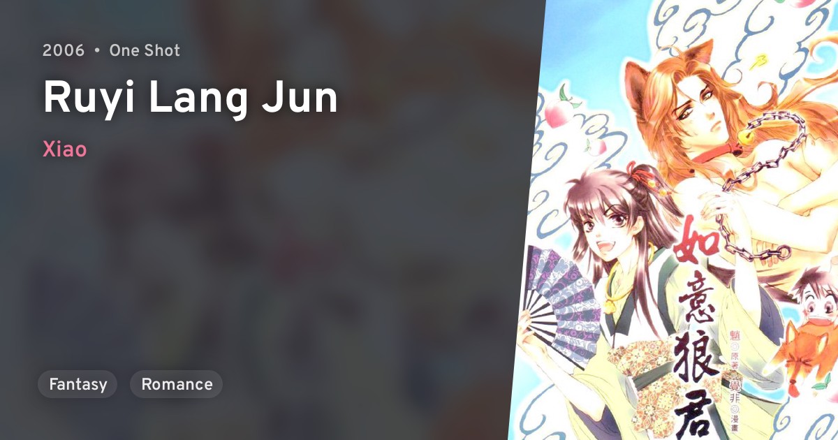 Ruyi Lang Jun · AniList