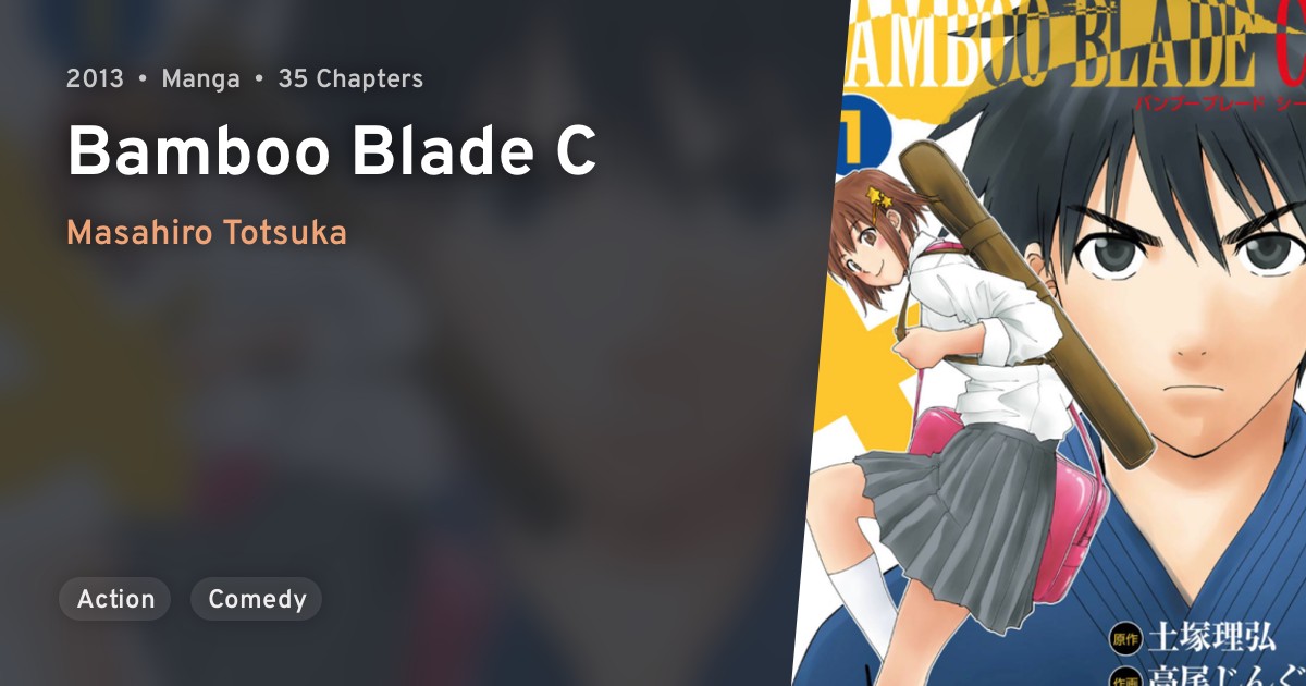Bamboo Blade C · AniList
