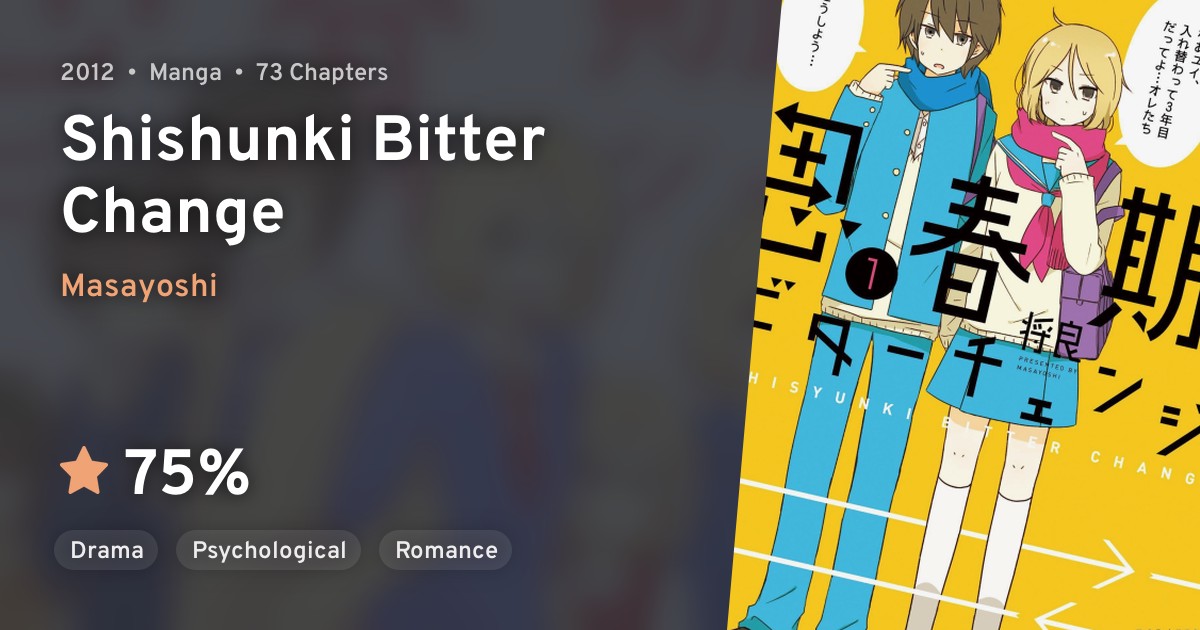 Shishunki Bitter Change · AniList