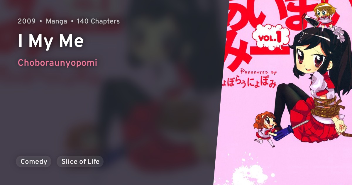 Ai Mai Mii (I My Me) · AniList