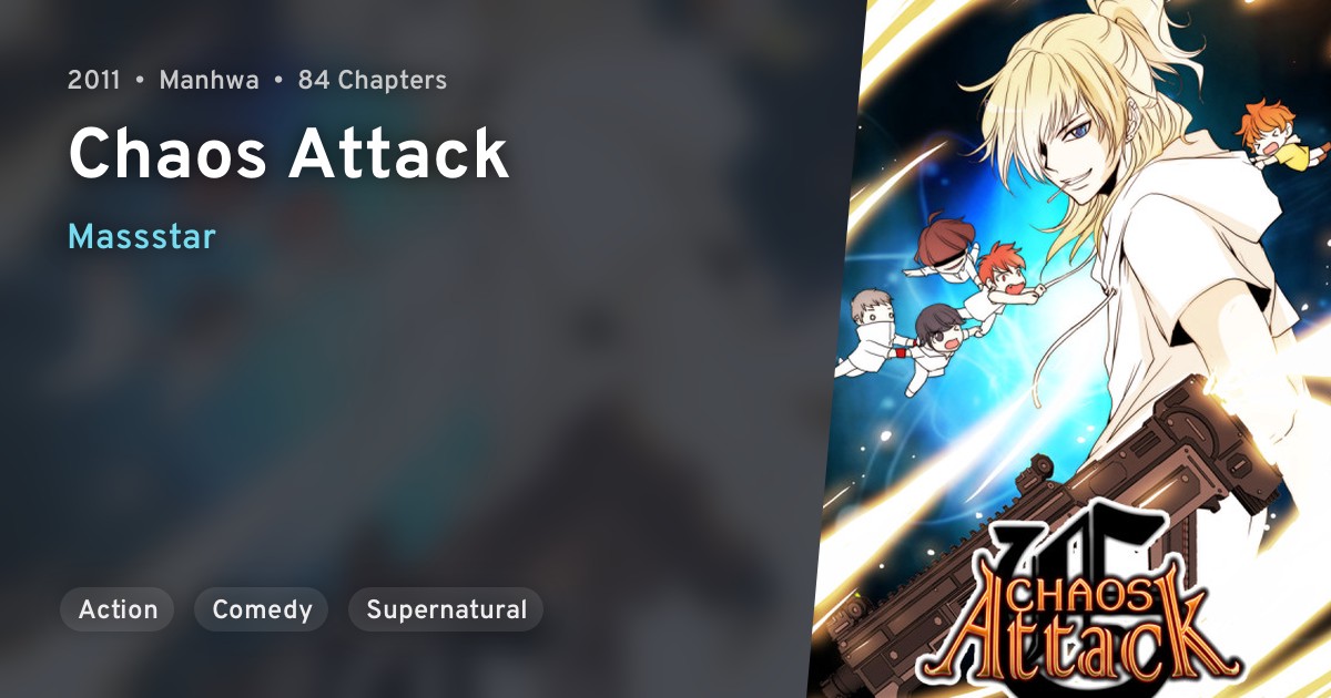 Chaos Attack · AniList