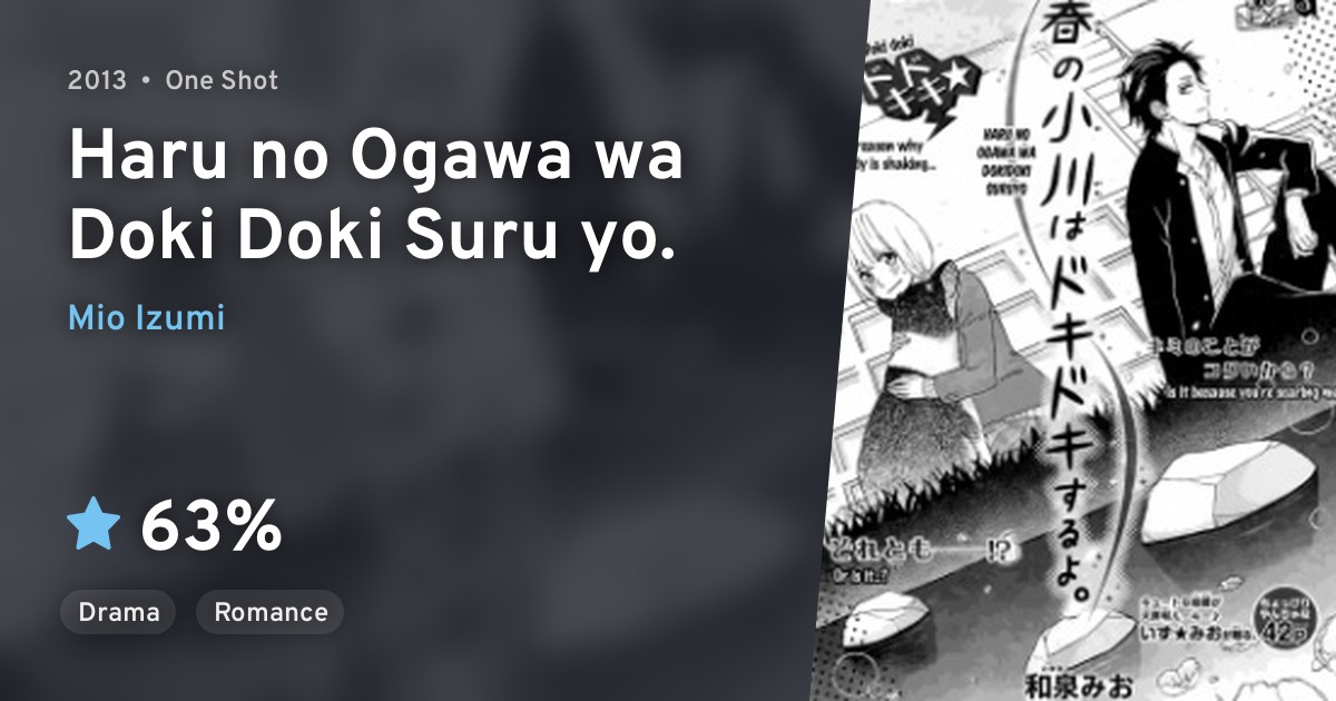 Haru no Ogawa wa Doki Doki Suru yo. · AniList